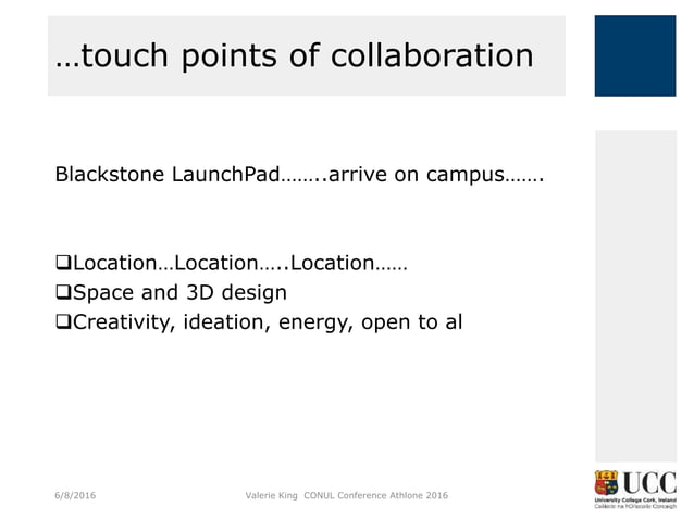 Creative Zone / Blackstone LaunchPad - Valerie King | PPT