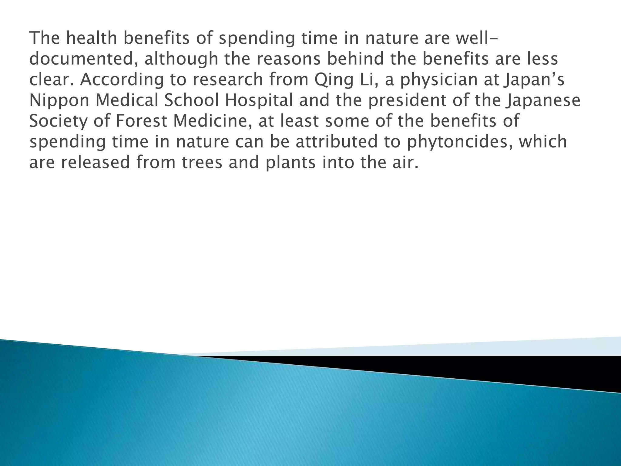 Phytoncides May Be Key to the Health Benefits of Nature | PPT
