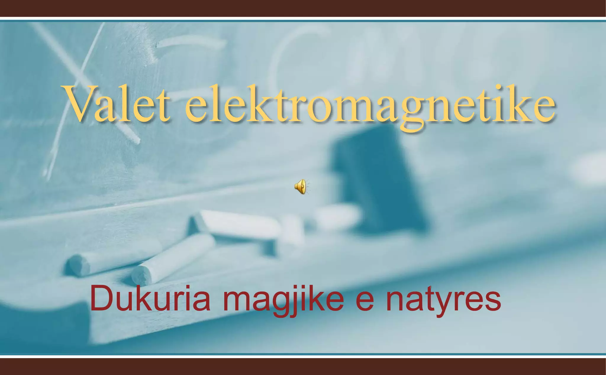 Valet elektomagnetike | PPTX