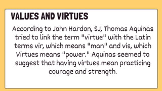 VALEUS ED- 1 VALUES AND VIRTUE.pptx-mttg | PPTX