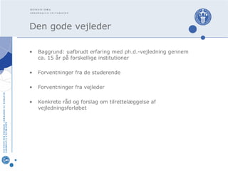 Valget Af Den Gode Vejleder Lene Schløsler | PPT