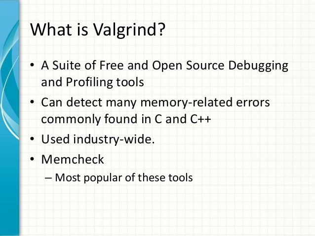Valgrind tutorial