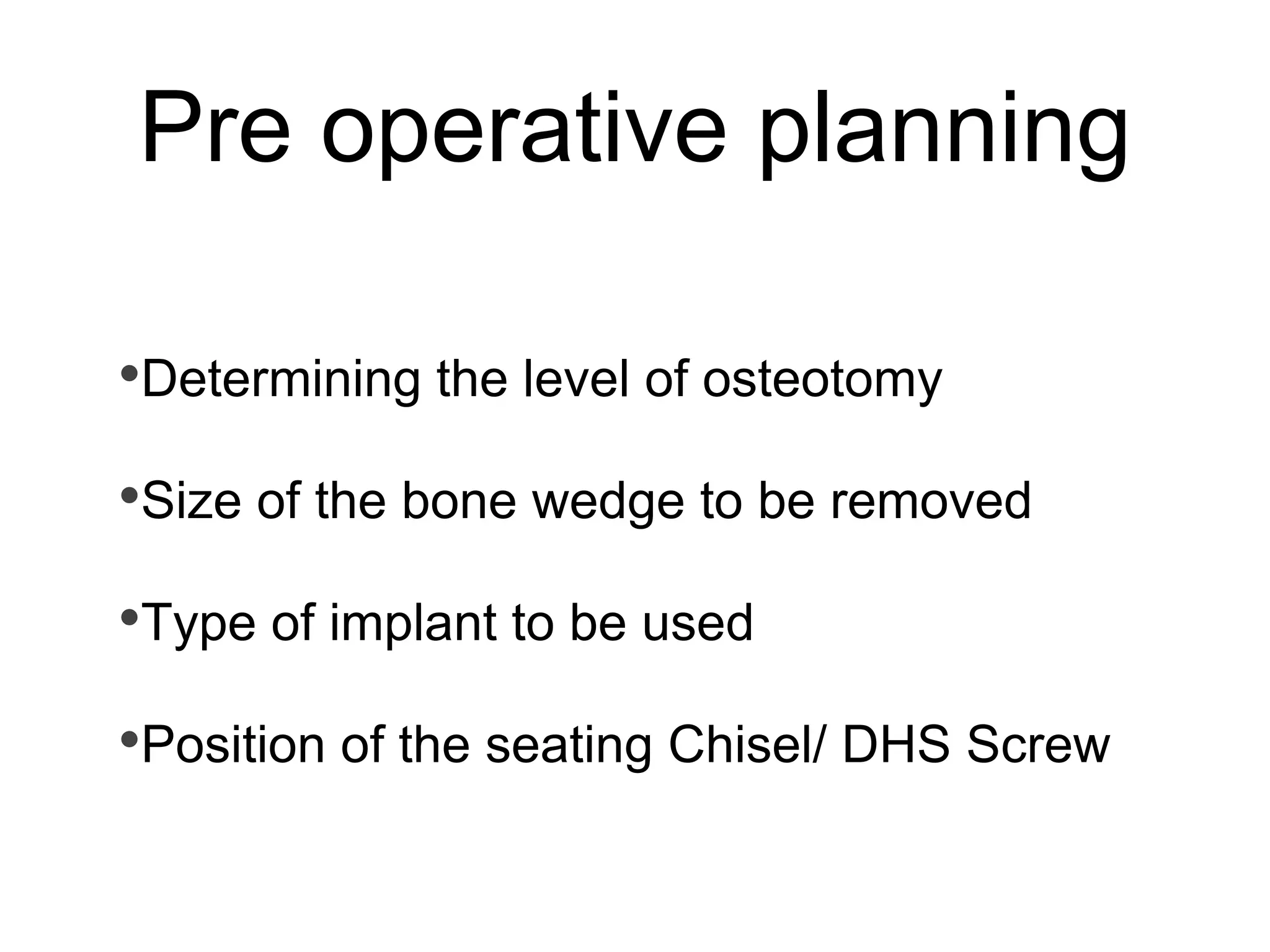 Valgus or abduction osteotomy for Non union Femur | PPTX