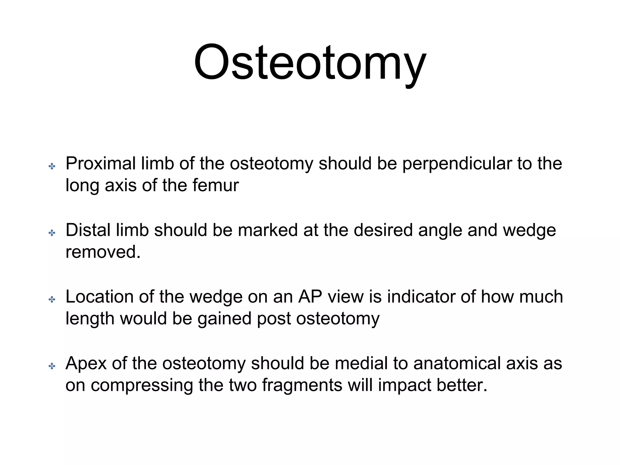 Valgus or abduction osteotomy for Non union Femur | PPTX