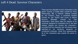 Game Review: Left 4 Dead | PPTX