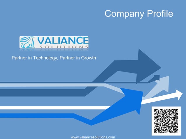 Valiance solutions company profile | PPT | Free Download