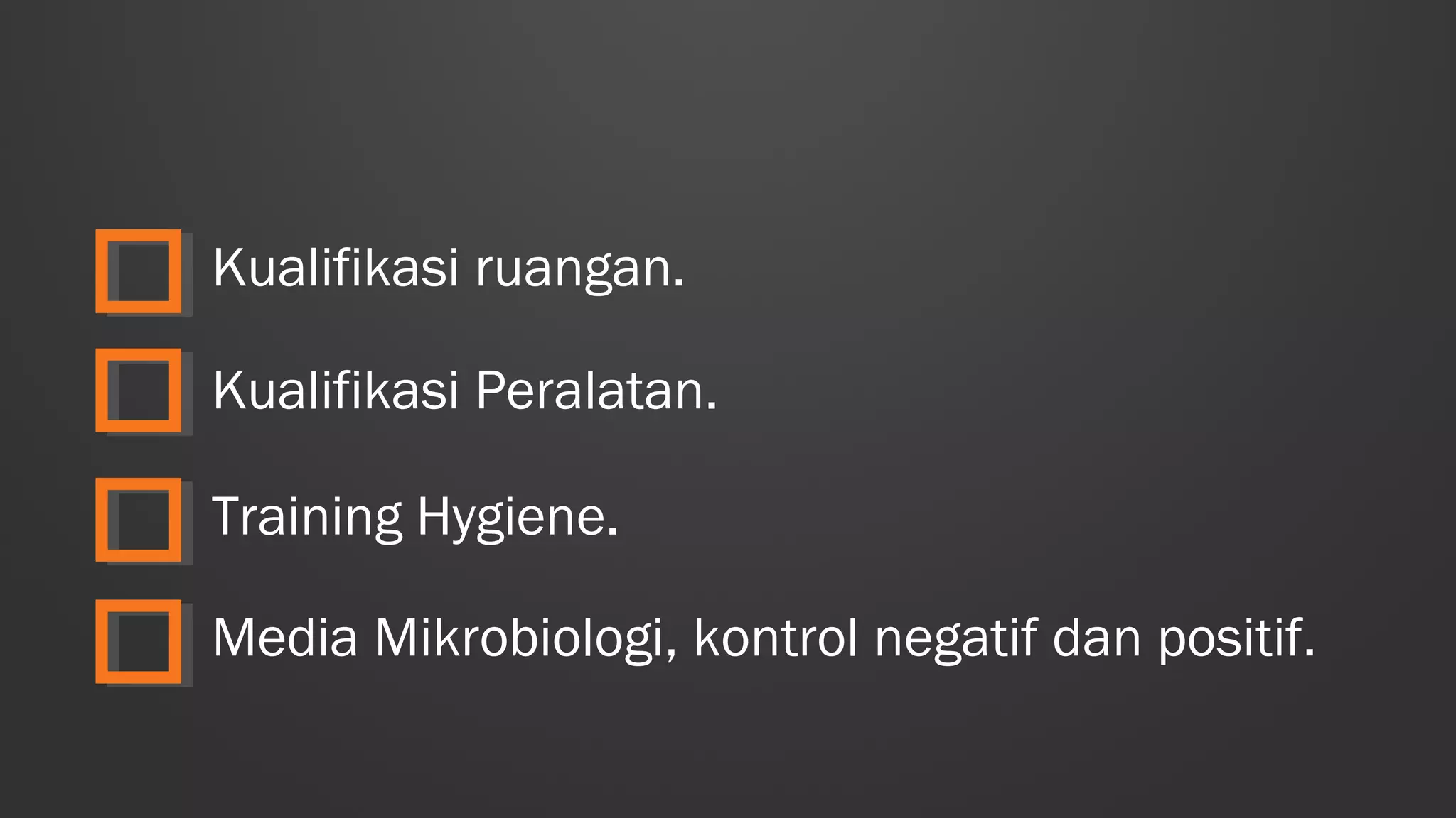 Validasi Metode Analisis Mikrobiologi | PPT