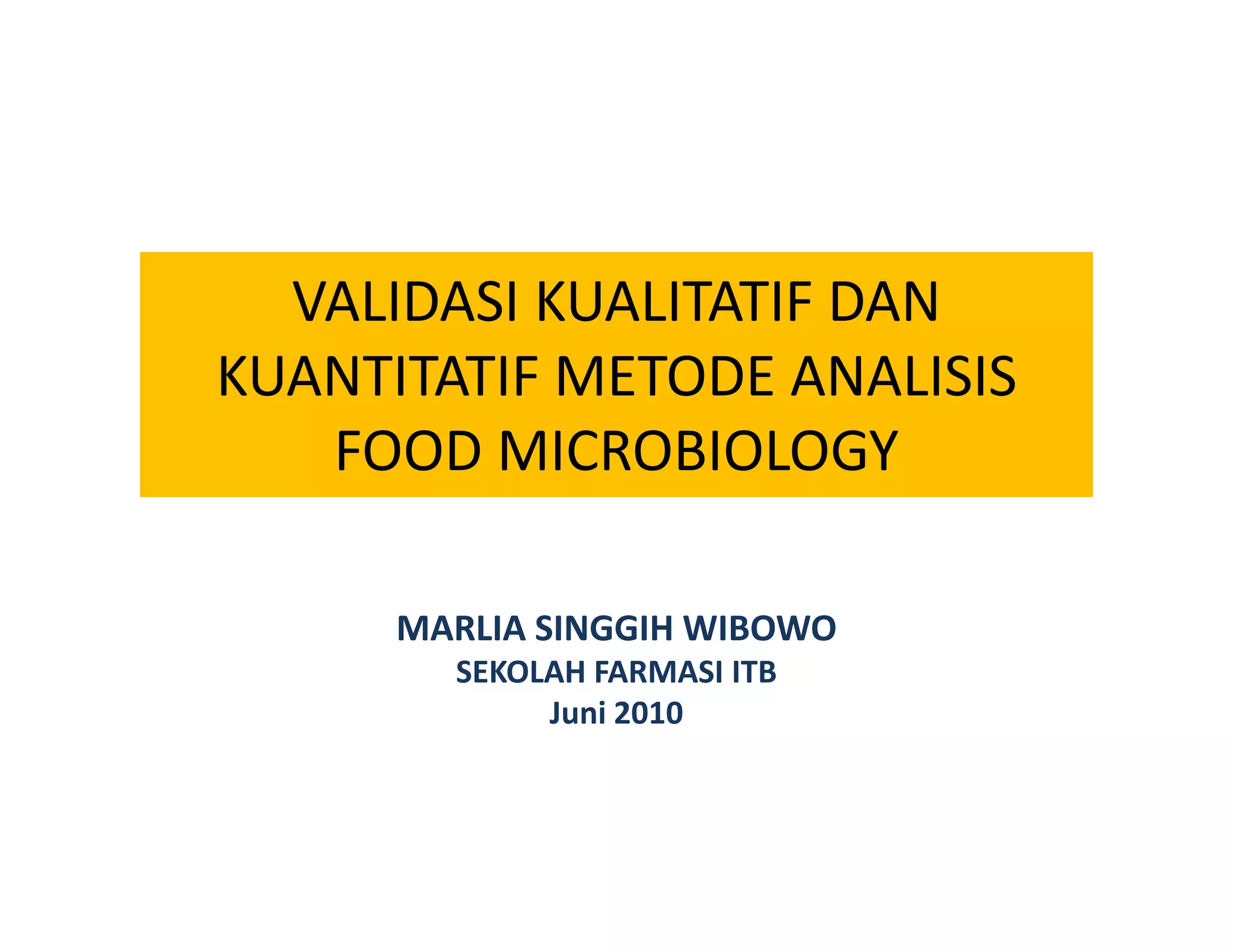 Validasi metode analisis mikrobiologi s2 | PDF
