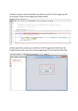 Menjaga Validasi tanggal dengan Jcalendar pada java | PDF