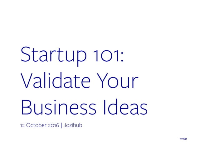 Validating Your Business Ideas Using Design Thinking, Business Model ...