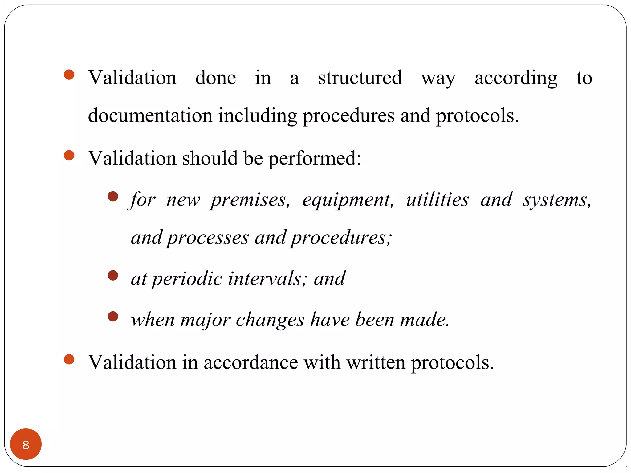 PHARMACEUTICAL VALIDATION | PPT