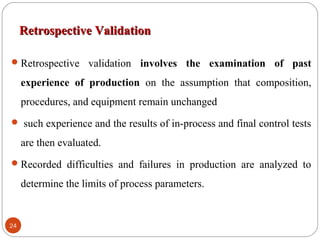 PHARMACEUTICAL VALIDATION | PPT