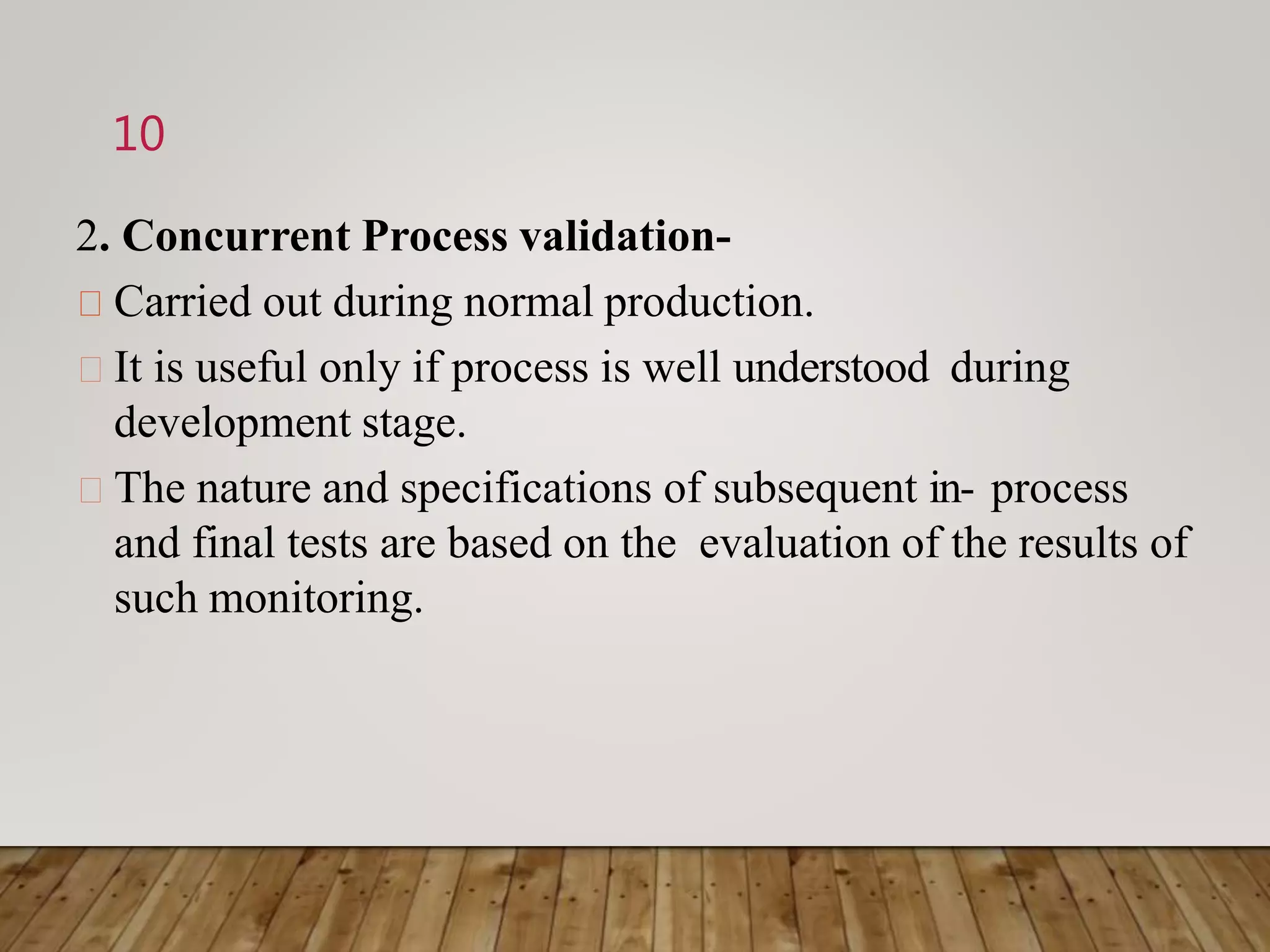 Validation in pharmaceutical industry | PPTX