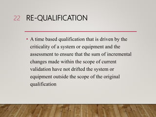 Validation in pharmaceutical industry | PPTX