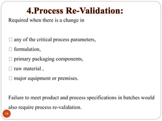 Validation ( process validation, TT from R&D to pilot plant) | PPTX