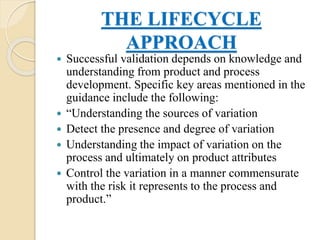Lifecycle approach to process validation.pptx