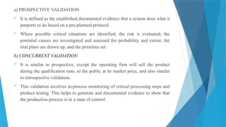 Comprehensive Guide to Pharma Validation | PPTX