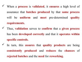 Validation Principles in Pharmaceutical Industry | PPTX