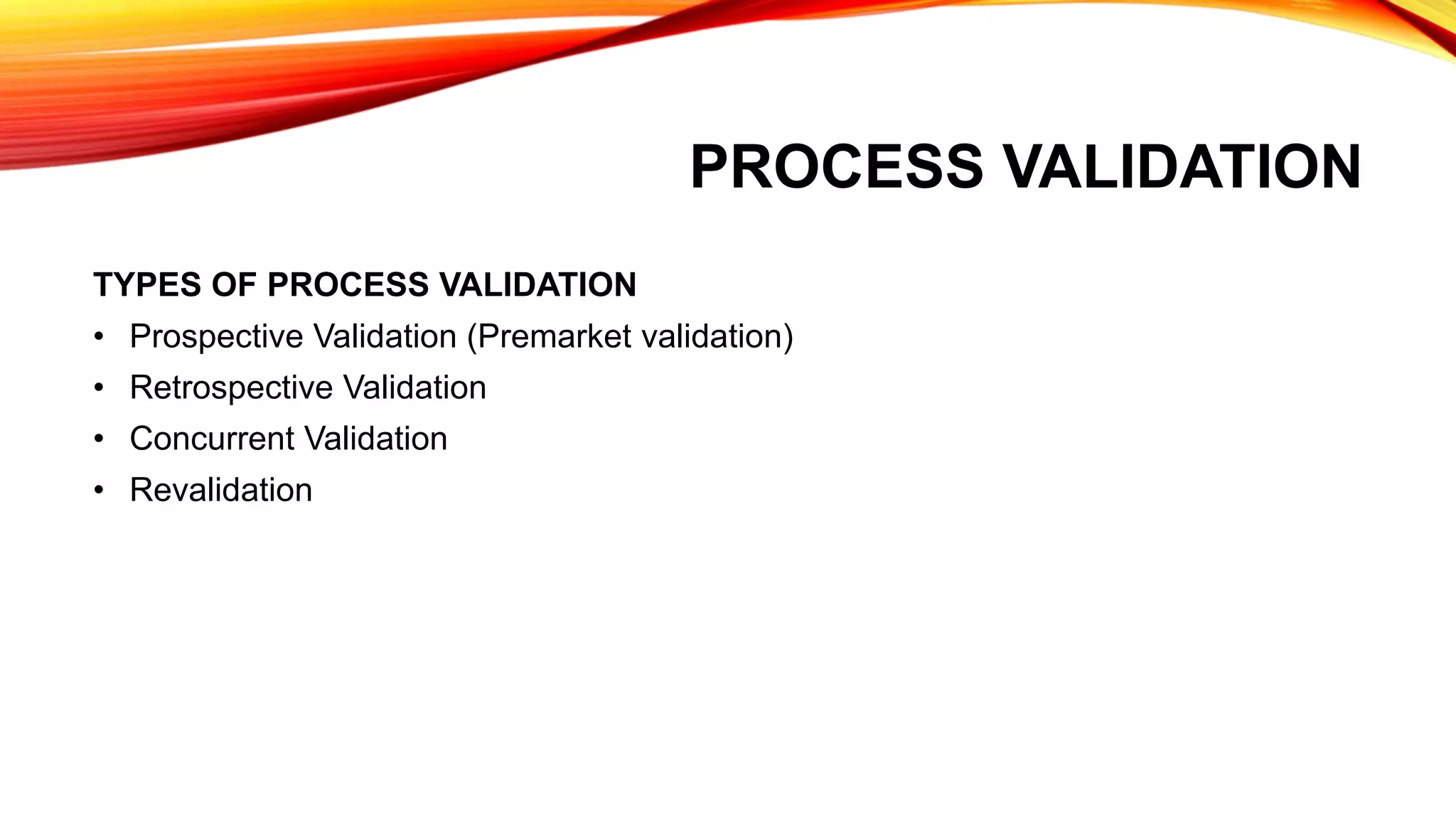 Pharmaceutical Validation | PPTX