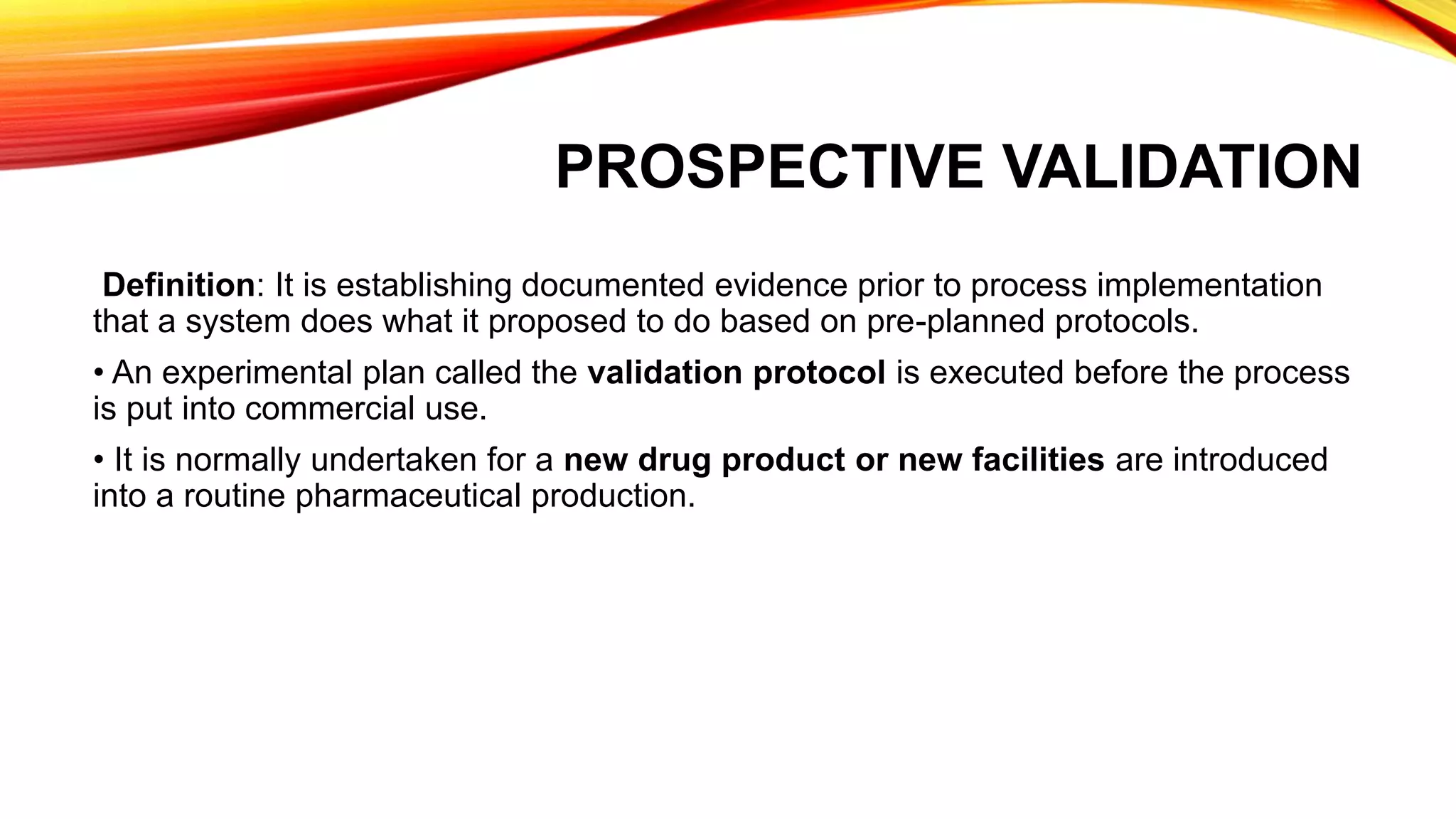 Pharmaceutical Validation | PPTX