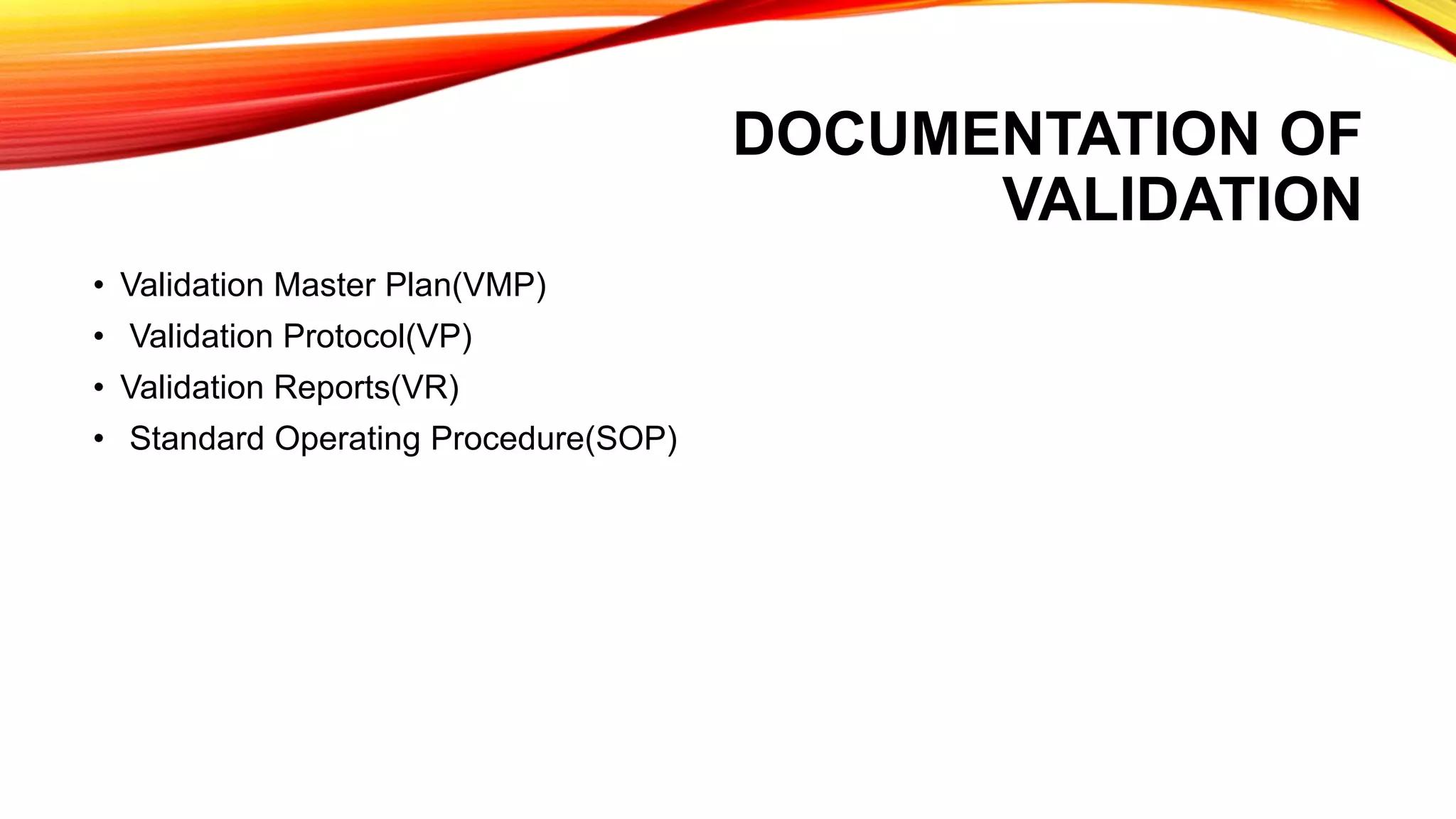 Pharmaceutical Validation | PPTX