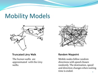 Validation and analysis of mobility models | PPT