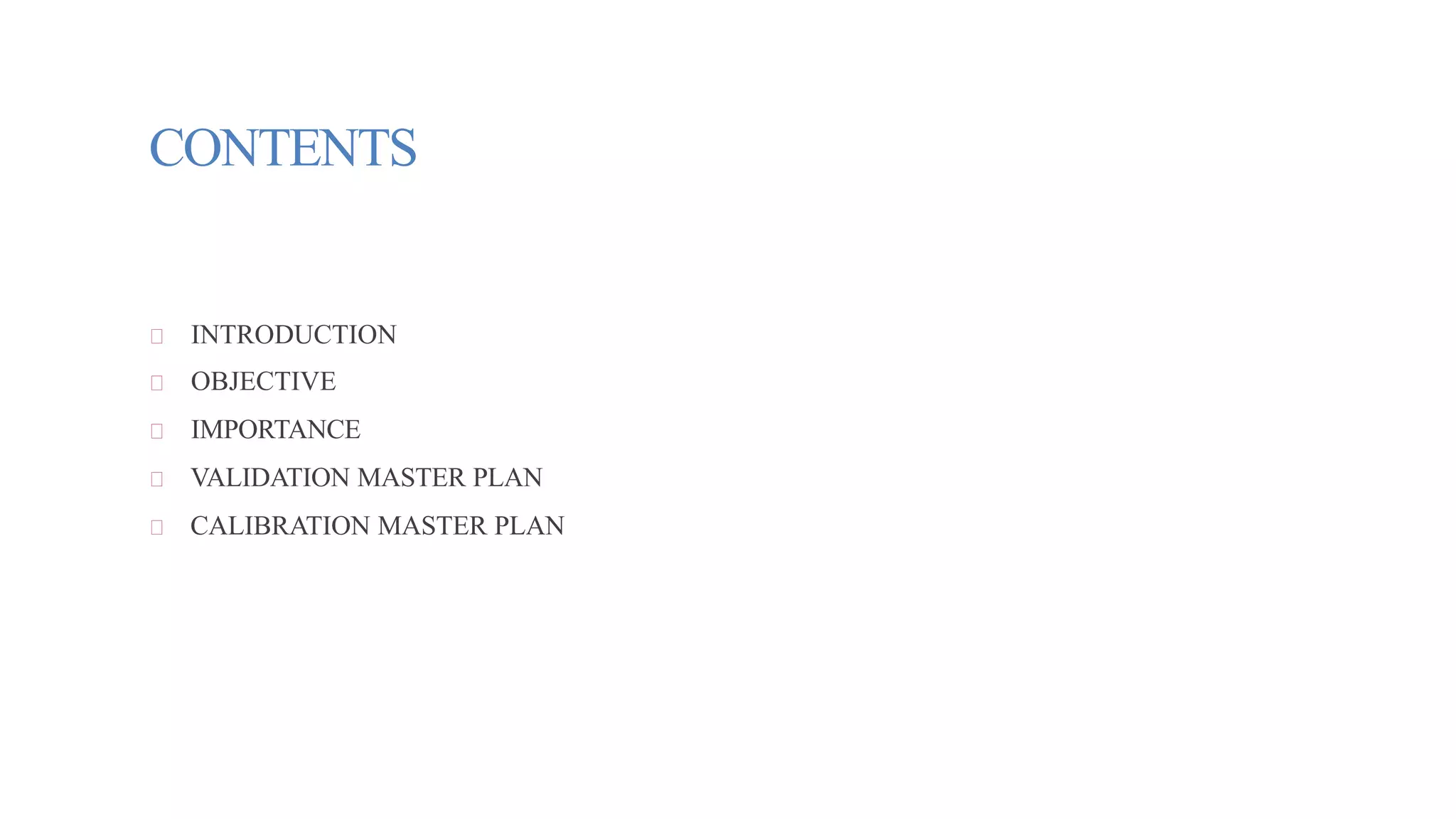 validationandcalibrationmasterplan-190223191733.pptx