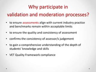 Validation and moderation workshop Session 1 | PPTX