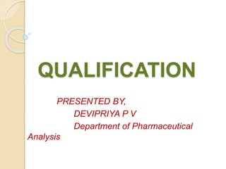 Validation and qualification | PPTX