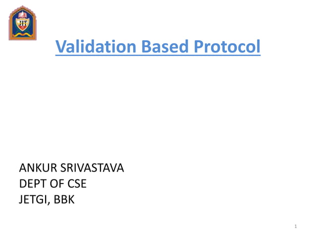 Validation based protocol | PPTX | Databases | Computer Software and Applications