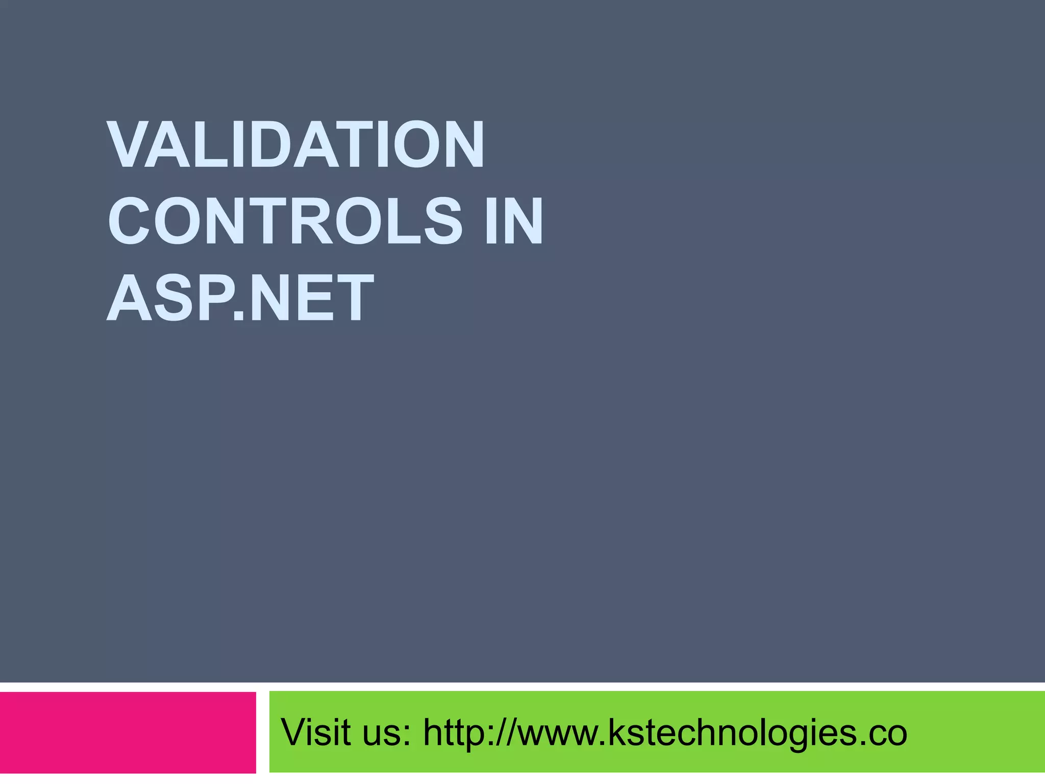 Validation controls in asp | PPTX | Computing | Technology & Computing