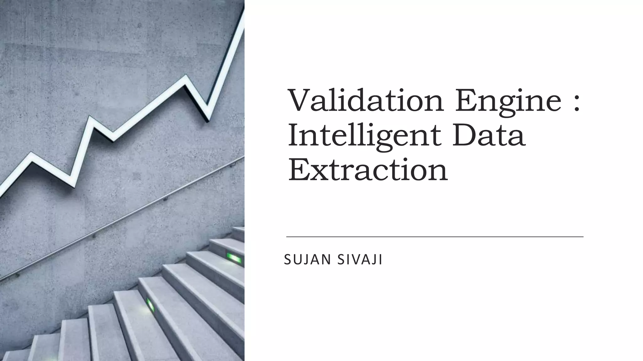 Validation Engine.pptx