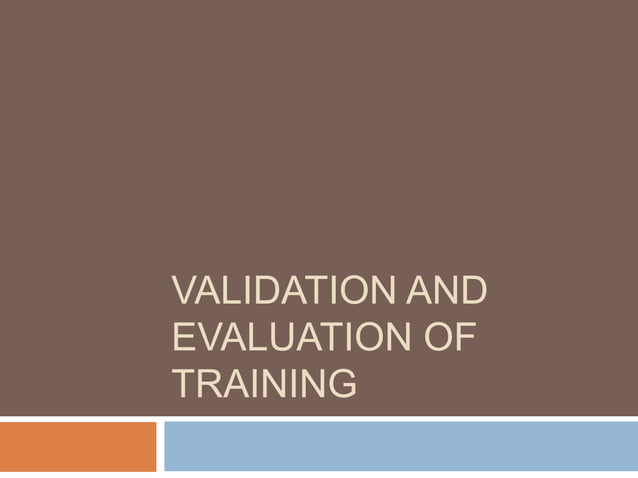 Validation & evaluation | PPT