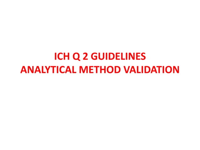 Analytical Method Validation | PPTX | Pharmaceutical Industry | Industries