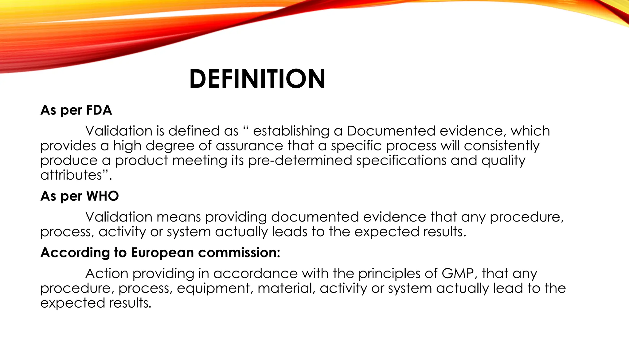 Overview on Validation in Pharmaceuticals.pptx