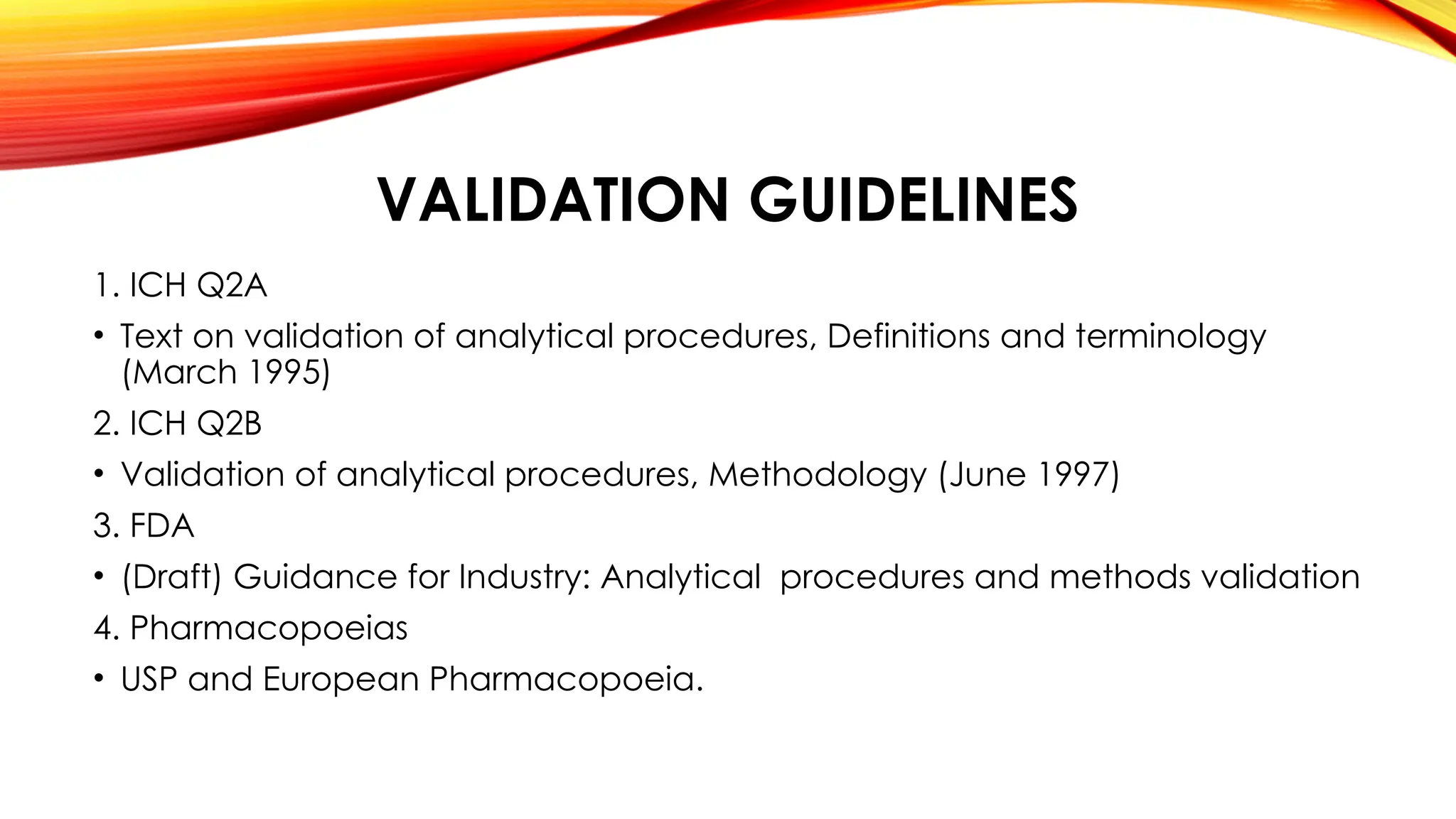 Overview on Validation in Pharmaceuticals.pptx