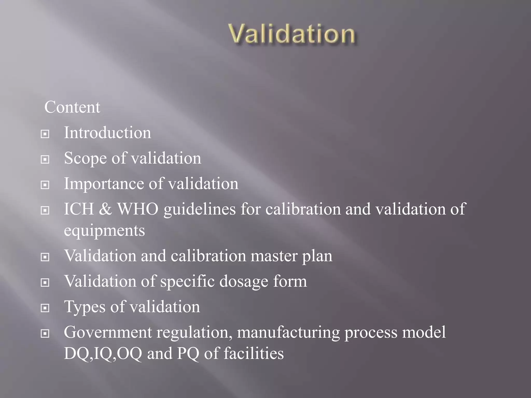Pharmaceutical Validation | PPTX