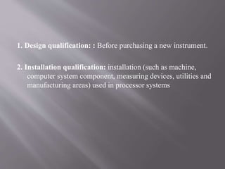 Pharmaceutical Validation | PPTX