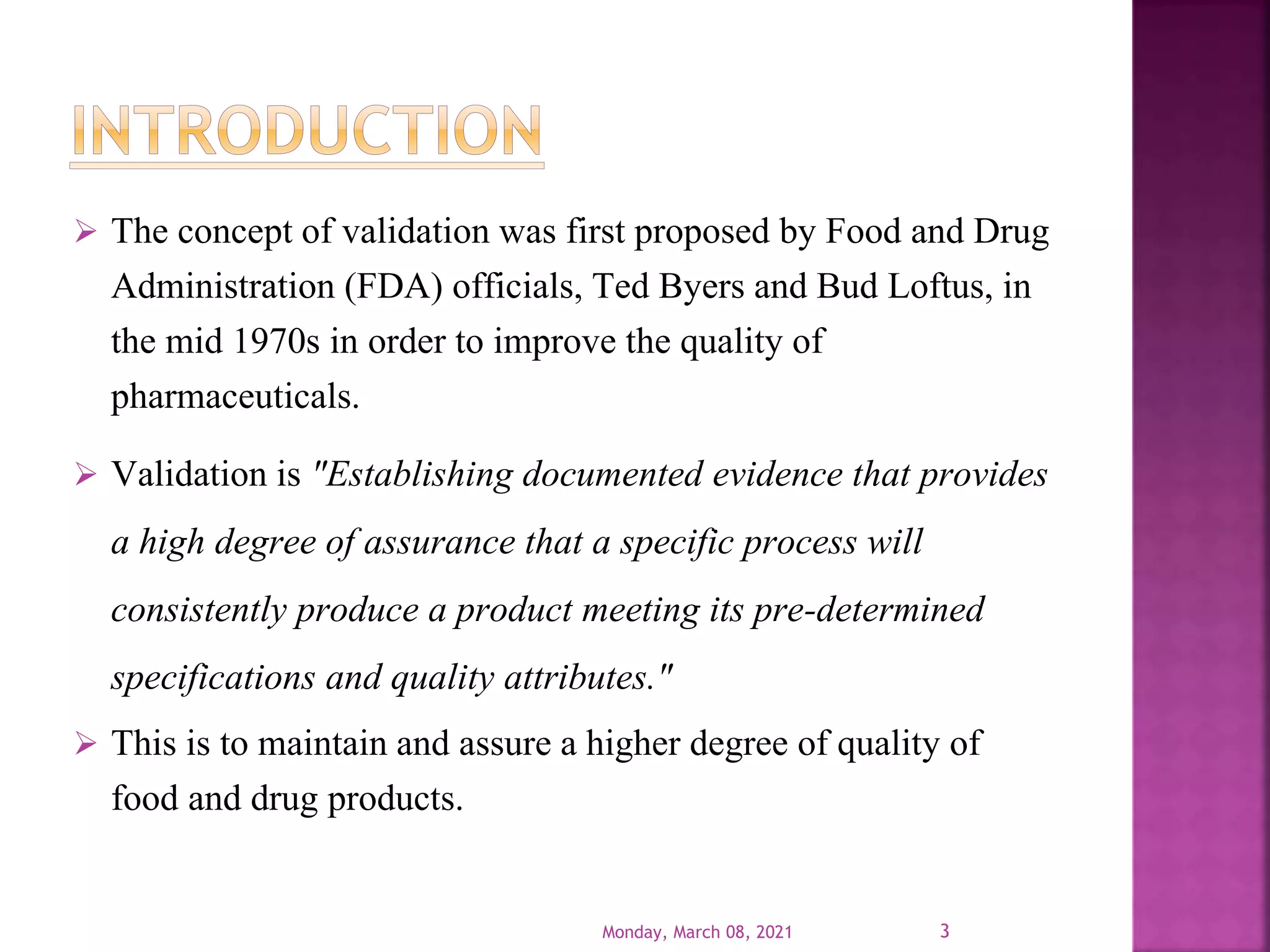 Validation (intro, scope, merits, ich, who guidelines) | PPTX