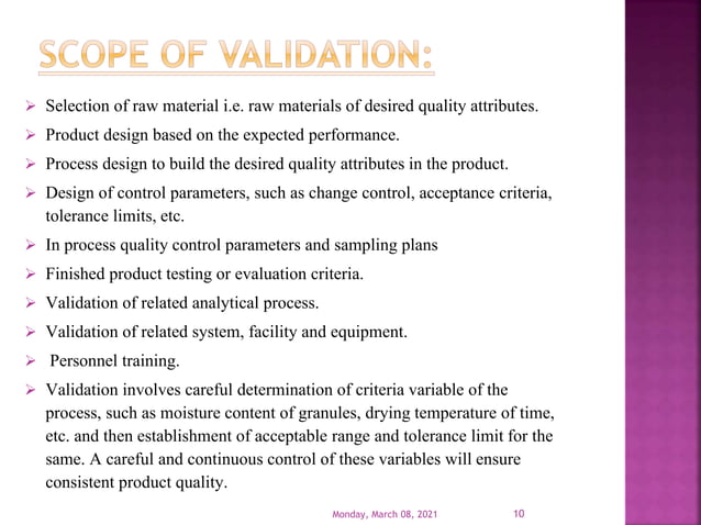 Validation (intro, scope, merits, ich, who guidelines) | PPTX | Pharmaceutical Industry | Industries