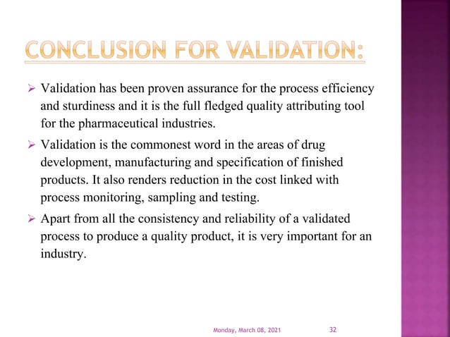 Validation (intro, scope, merits, ich, who guidelines) | PPTX | Pharmaceutical Industry | Industries