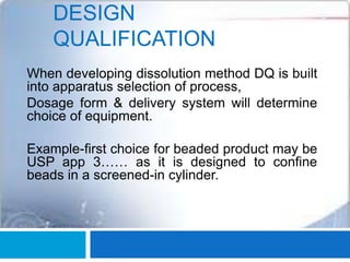 Validation of dissolution apparatus | PPSX