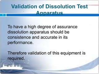 Validation of dissolution apparatus | PPSX