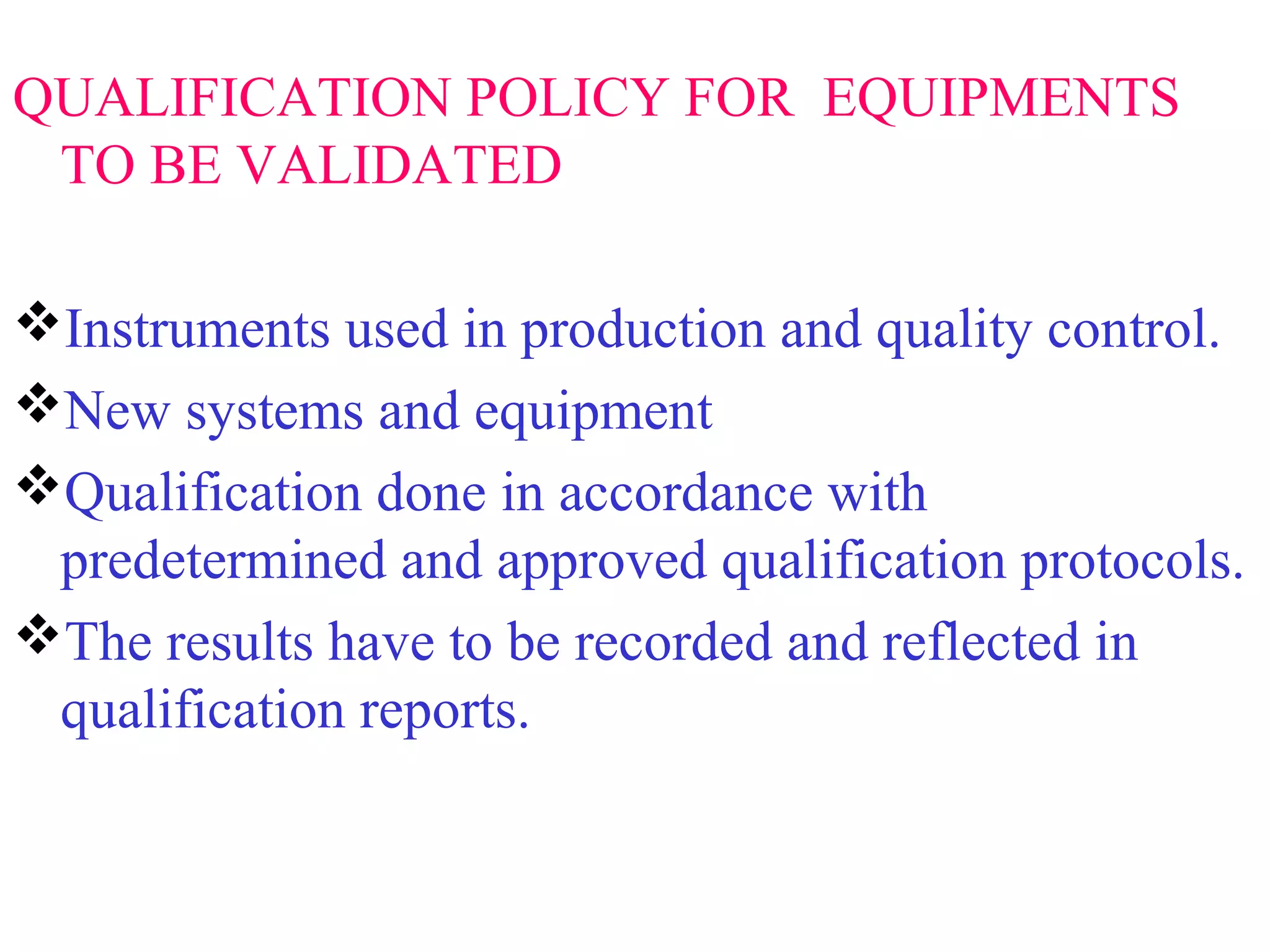 Validation of equipments | PPT