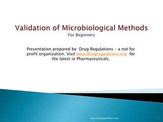 Validation of Microbiological Methods | PPTX