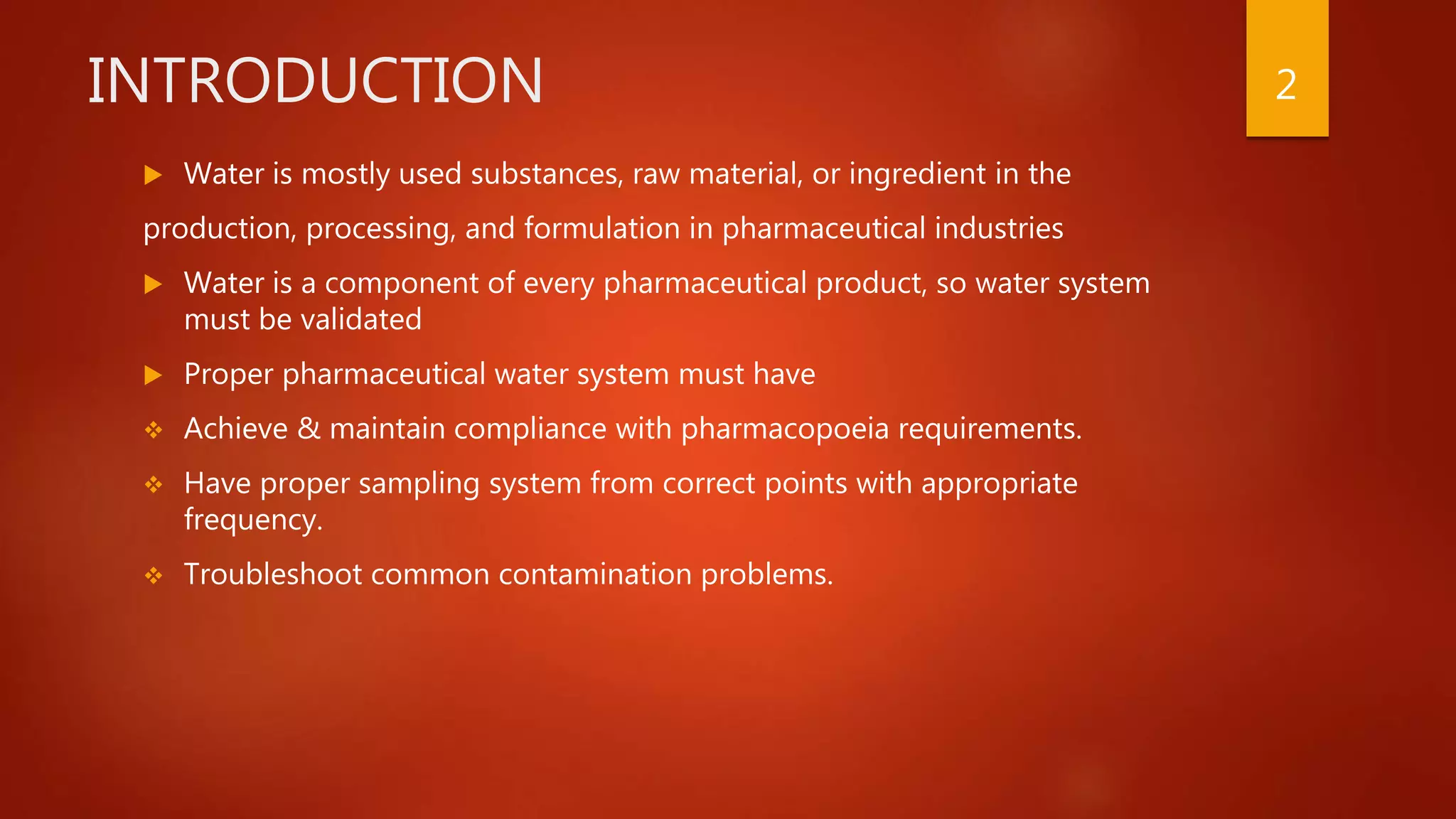 Validation of pharaceutical water system and pure steam | PPTX