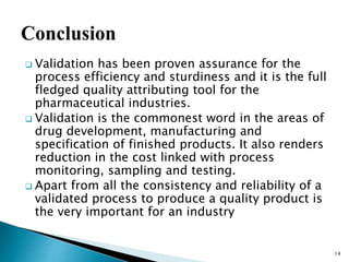 Validation of pharmaceutical | PPTX