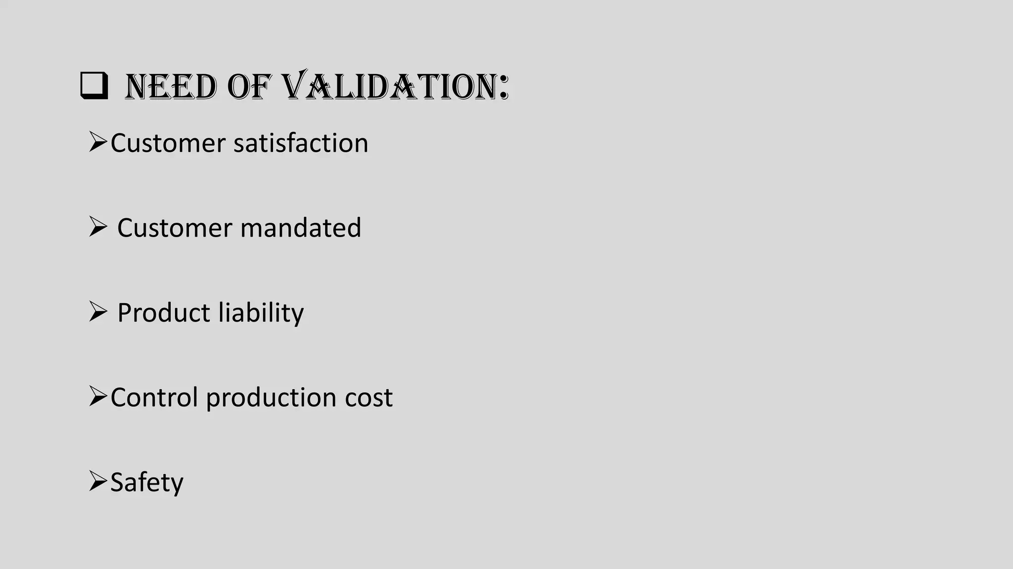 Validation of pharmaceutical processes | PPT