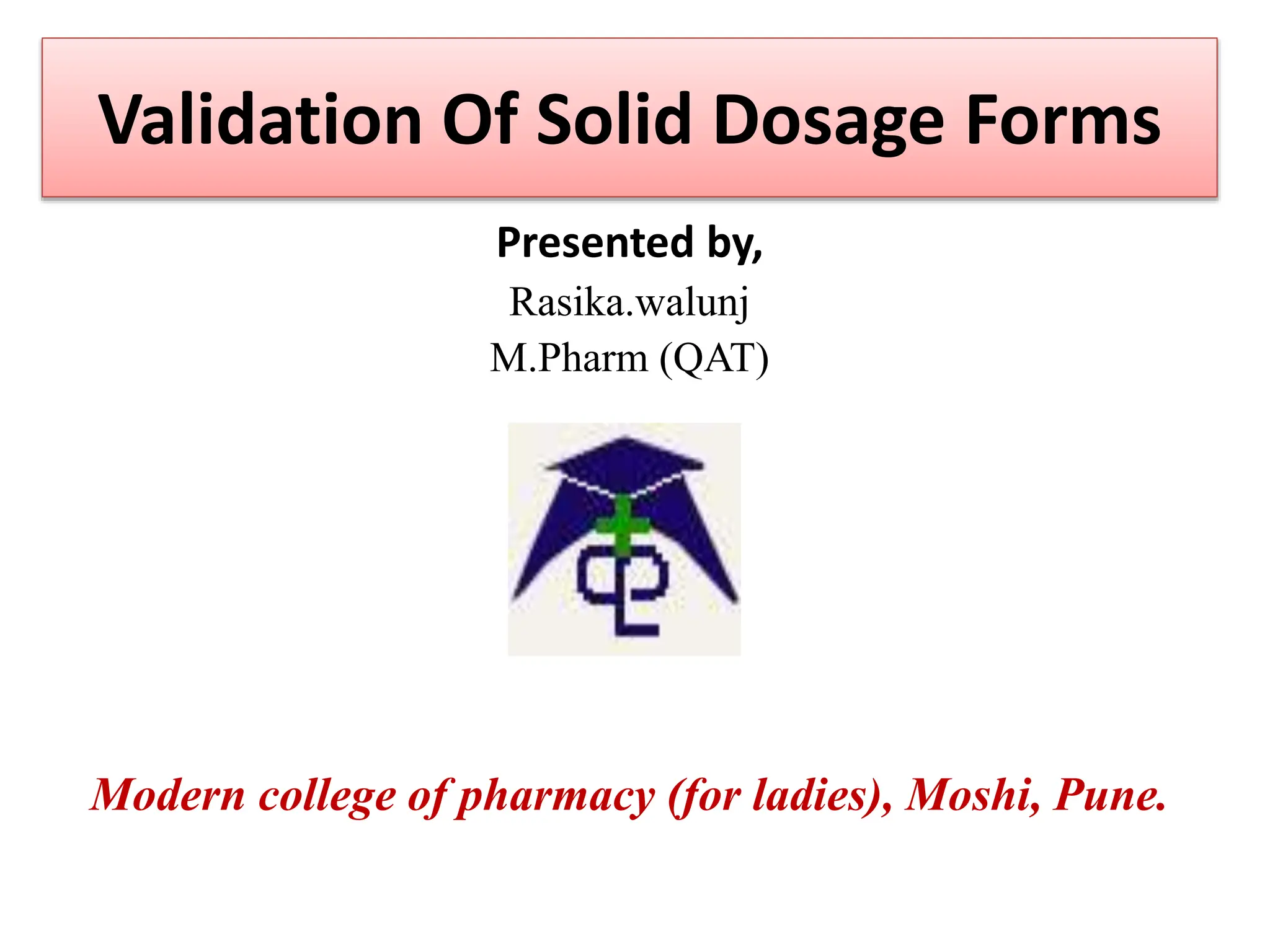 validationofsoliddosageforms-160310152649.pdf
