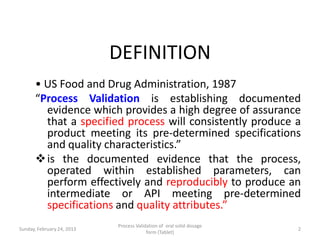 Validation of solid oral dosage form, tablet 1 | PPTX